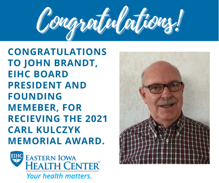 Eastern Iowa Health Center Board President John Brandt Receives 2021 ...